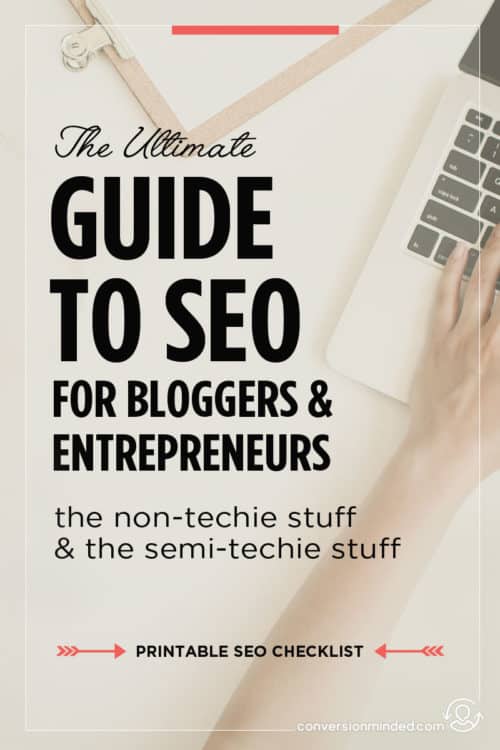 SEO for Bloggers & Entrepreneurs: The Ultimate Beginner’s Guide