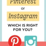 10 Smart Things You Should Know About Pinterest vs. Instagram